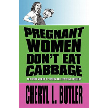 【】Pregnant Women Don't Eat Cabbage