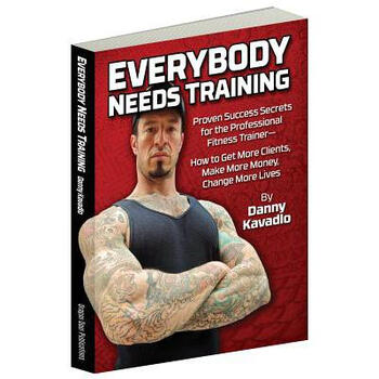 Everybody Needs Training: Proven Success Sec...