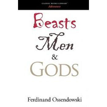 【】Beasts, Men, and Gods
