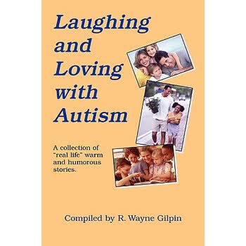 【】Laughing & Loving with Autism