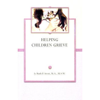 【】Helping Children Grieve