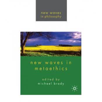 New Waves in Metaethics