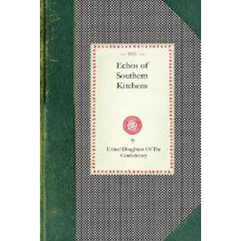 【】Echos of Southern Kitchens