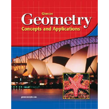 【】Glencoe Geometry: Concepts and