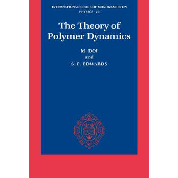 【】The Theory of Polymer Dynamics