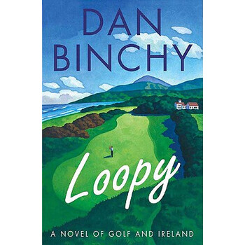 【】Loopy: A Novel of Golf