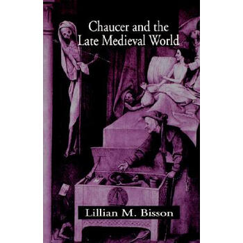【】Chaucer and the Late Medieva