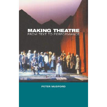 【】Making Theatre: From Text t