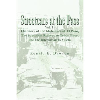 【】Streetcars at the Pass, Vol. 1: The