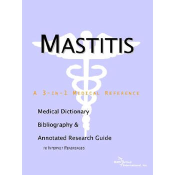 【】Mastitis - A Medical Dictionary,