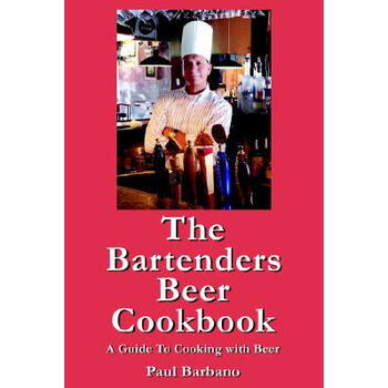 【】The Bartenders Beer Cookbook