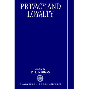 Privacy and Loyalty