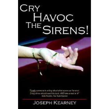 【】Cry Havoc the Sirens!