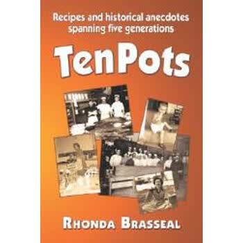 【】Ten Pots: Recipes and Historical