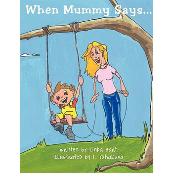 【】When Mummy Says
