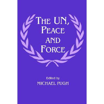 The Un, Peace and Force