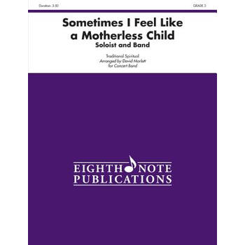 【】Sometimes I Feel Like a Motherless