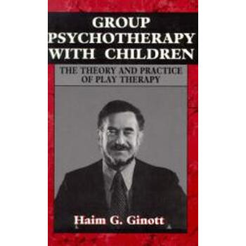 【】Group Psychotherapy with Children: The