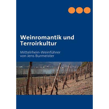 【】Weinromantik Und Terroirkultur