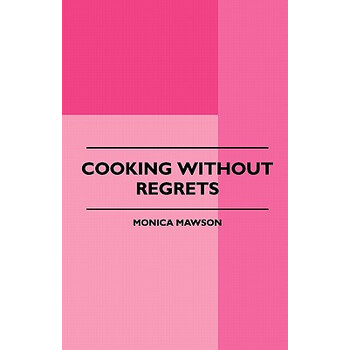 【】Cooking Without Regrets
