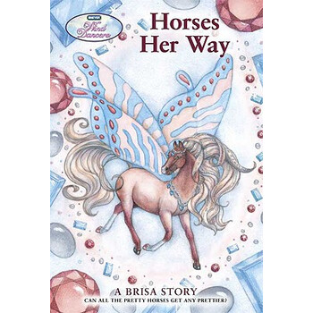 【】Horses Her Way