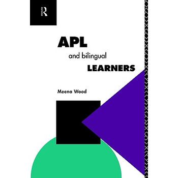 【】APL and the Bilingual Learner