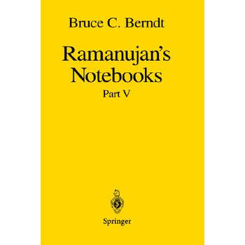 【】Ramanujan's Notebooks: Part V
