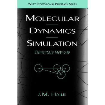 【】Molecular Dynamics Simulation: