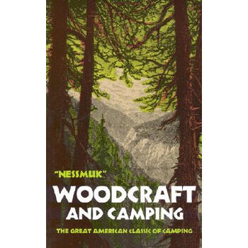 【】Woodcraft and Camping