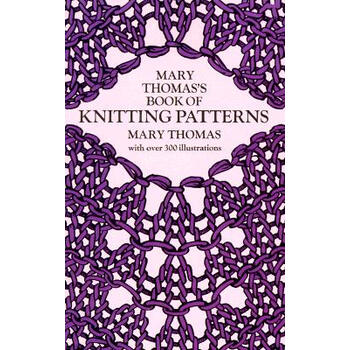【】Mary Thomas's Book of Knitting