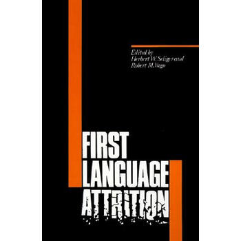 【】First Language Attrition