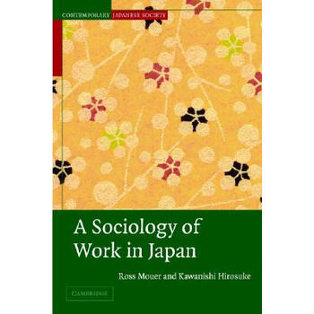 【】A Sociology of Work in Japan