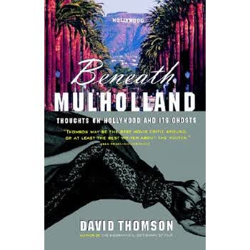 【】Beneath Mulholland: Thoughts on