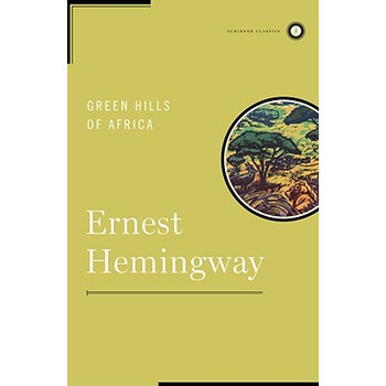 【】Green Hills of Africa