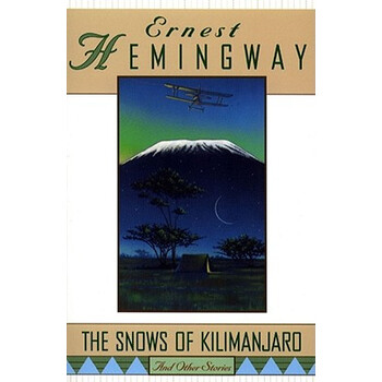 【】The Snows of Kilimanjaro and Oth