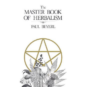 【】The Master Book of Herbalism