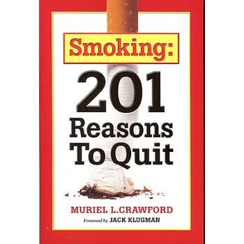【】Smoking: 201 Reasons to Quit