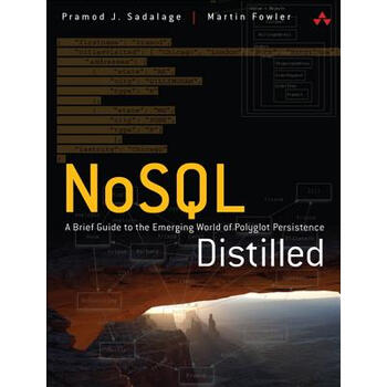【】Nosql Distilled: A Brief Guide to th