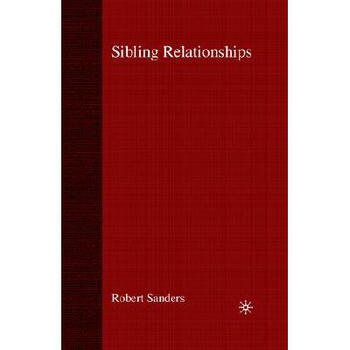 Sibling Relationships: Theory and Issues for...