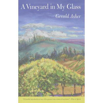 A Vineyard in My Glass