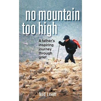 【】No Mountain Too High: A Father'