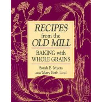 【】Recipes from the Old Mill