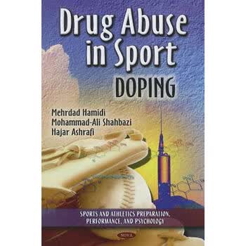 【】Drug Abuse in Sport: Doping