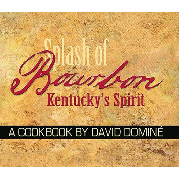 【】Splash of Bourbon: Kentucky's