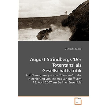 【】August Strindbergs 'Der Totentanz' ALS
