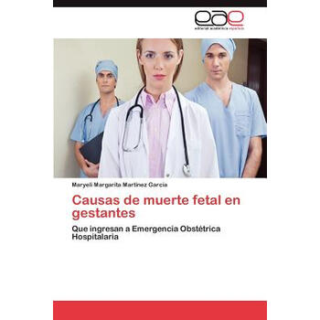 【】Causas de Muerte Fetal E