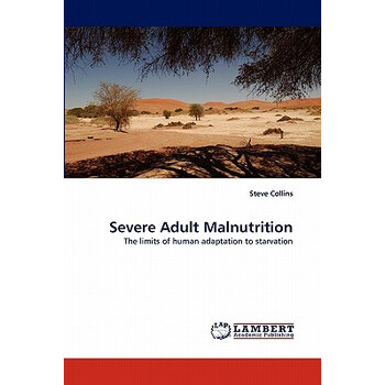 【】Severe Adult Malnutrition