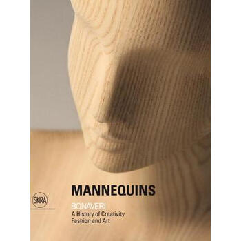 【】Mannequins Bonaveri: A History of
