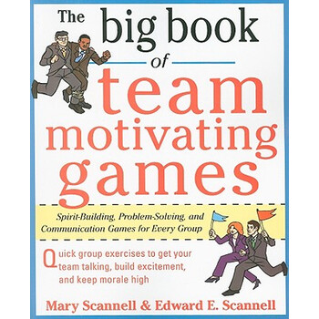 【】The Big Book of Team-Motivating Games:
