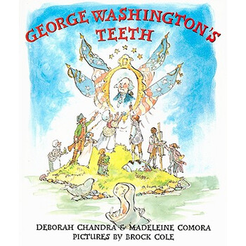 【】George Washington's Teeth